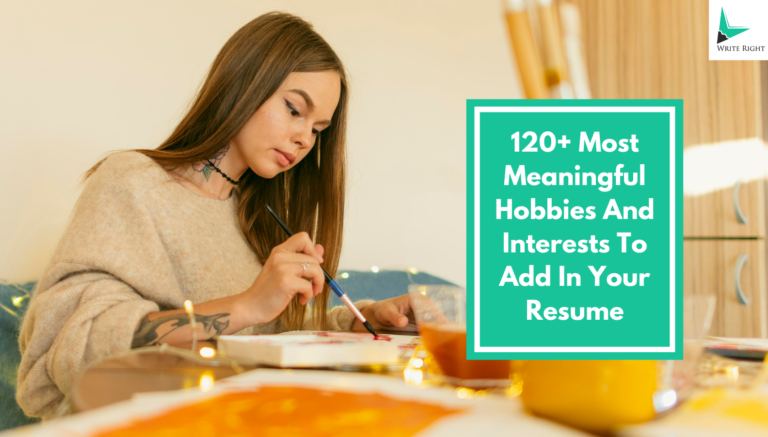 120+ Hobbies & Interests to Put on a Resume 2025