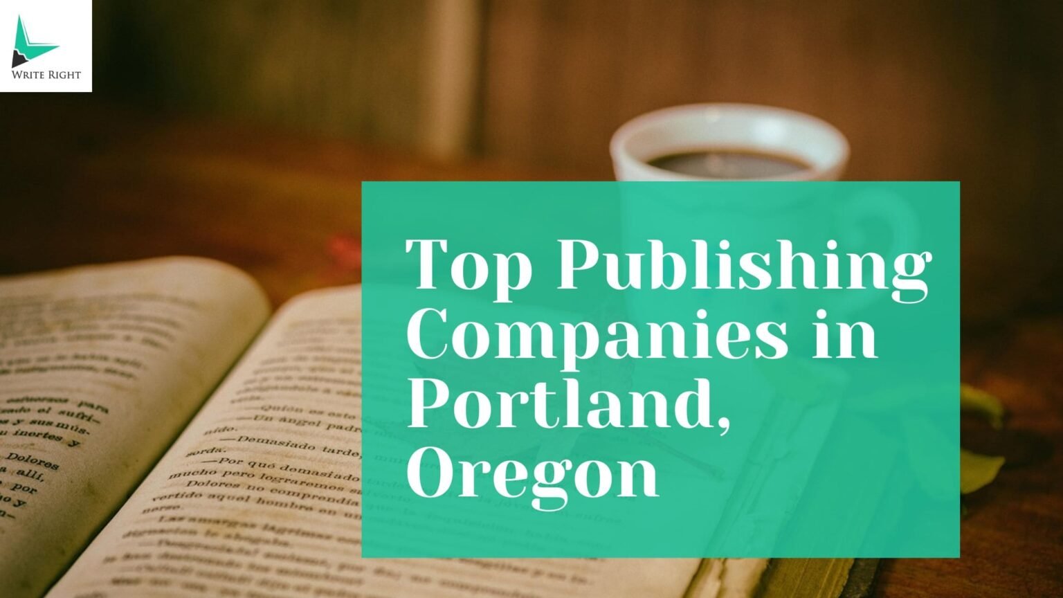 Top 10 Publishing Companies in Portland, Oregon 2026 | Write Right