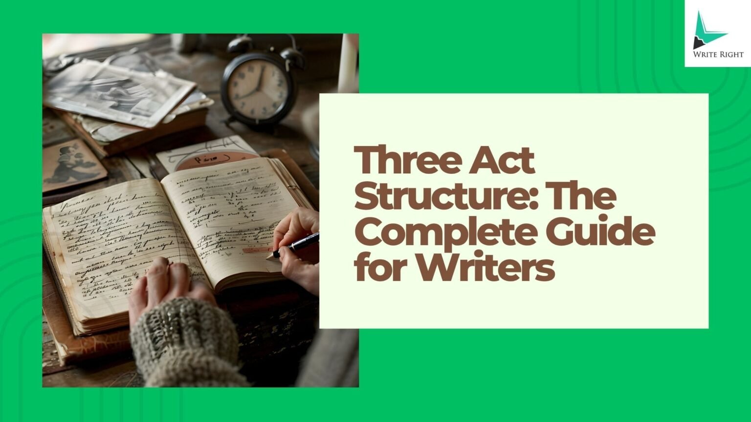 Three Act Structure: A Guide with Examples for Writers